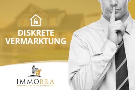 Diskreter Immobilienverkauf in Brandenburg - IMMOBRA GmbH
